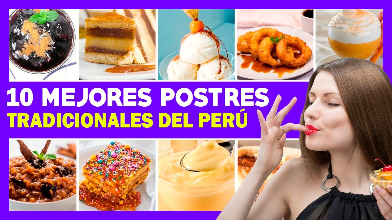 10 Postres Peruanos: Recetas Increíbles y Tradicionales