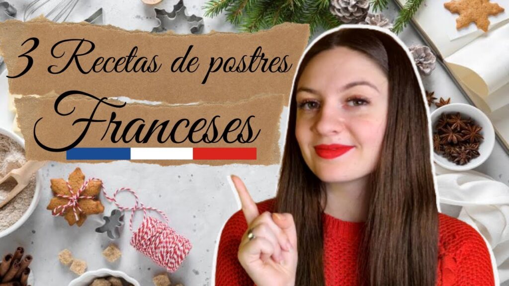 20 Recetas de Postres Franceses: ¡Disfruta!