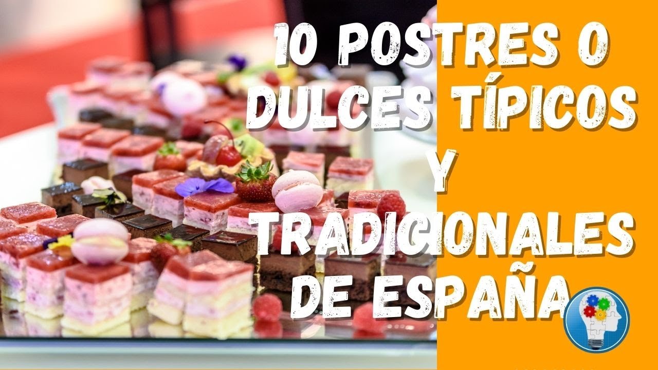 3 Postres Típicos de España: Descubre los Mejores Sabores