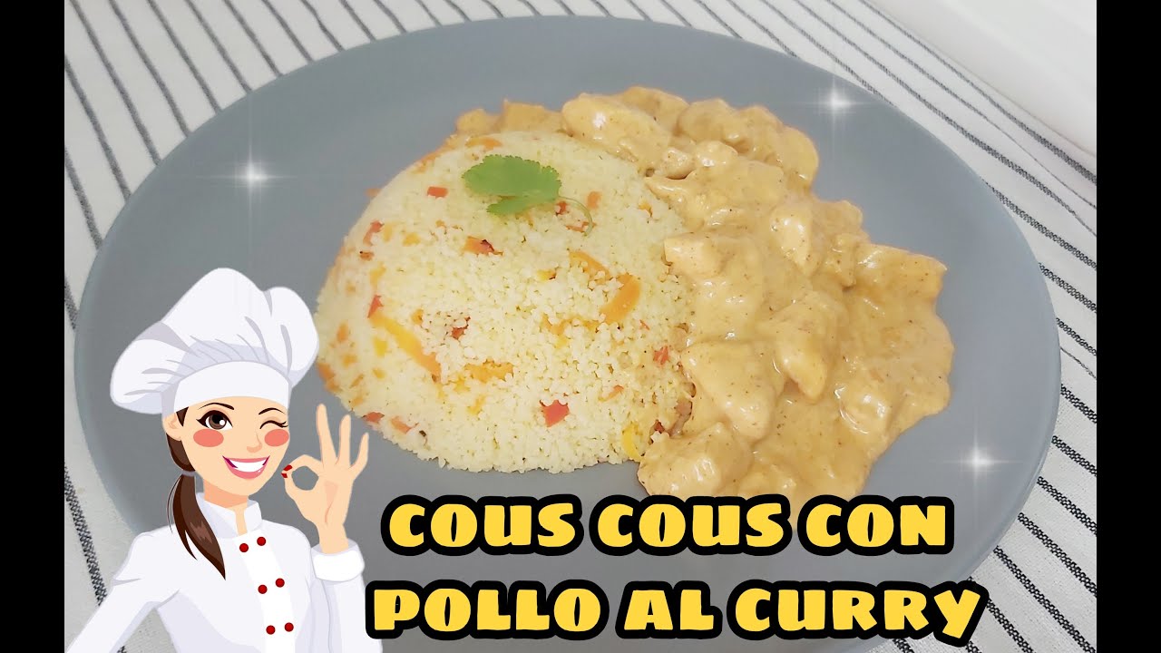 Delicioso Cuscus con Pollo al Curry - Receta Fácil