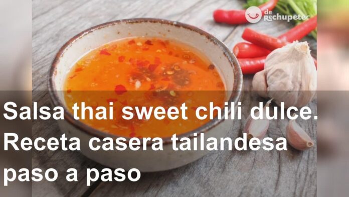 Receta Casera de Salsa Thai Sweet Chili Dulce: Paso a Paso
